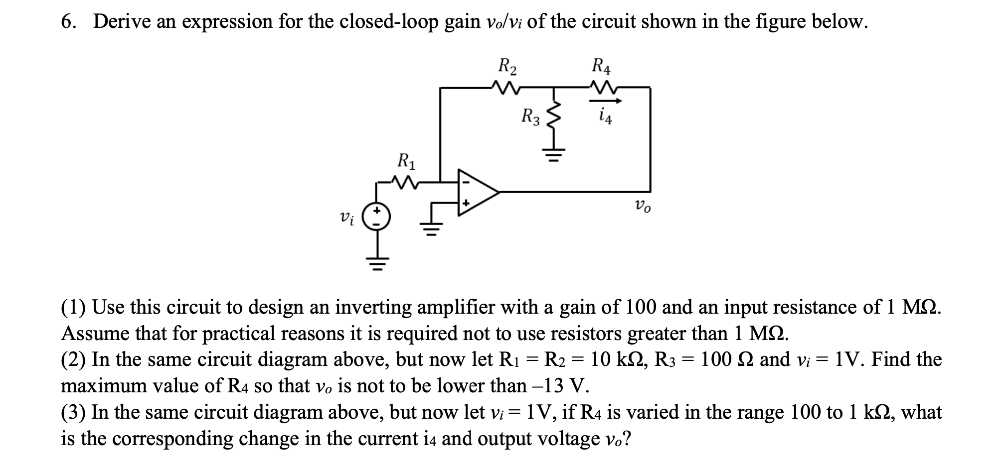 Solved 6. Derive an expression for the closed-loop gain | Chegg.com