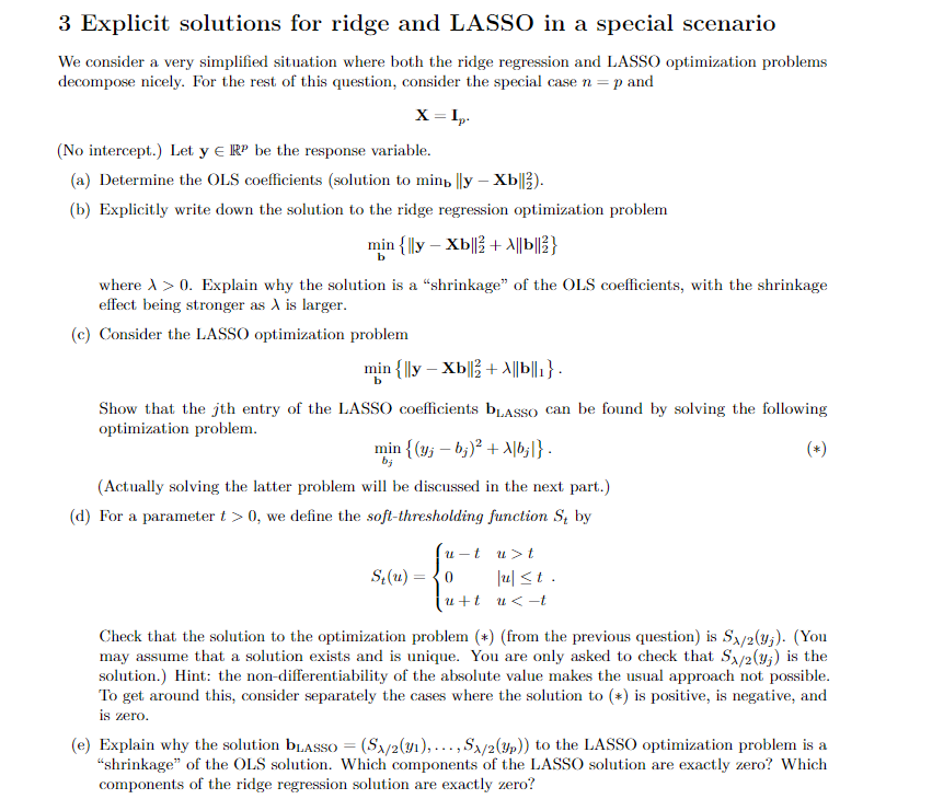 Solved 3 Explicit solutions for ridge and LASSO in a special | Chegg.com