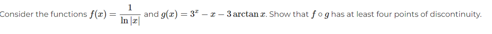 Solved Consider the functions f(x)=1ln|x| ﻿and | Chegg.com