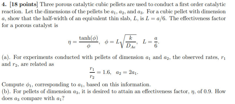 4. (18 points) Three porous catalytic cubic pellets | Chegg.com