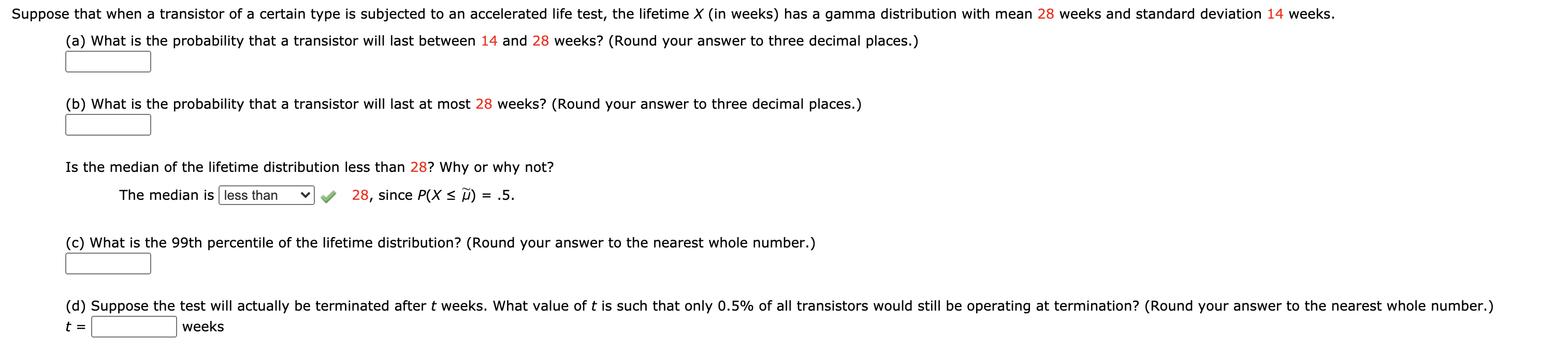 Solved Suppose That When A Transistor Of A Certain Type Is