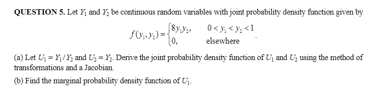 Solved Question 5 Let Y1 And Y2 Be Continuous Random 