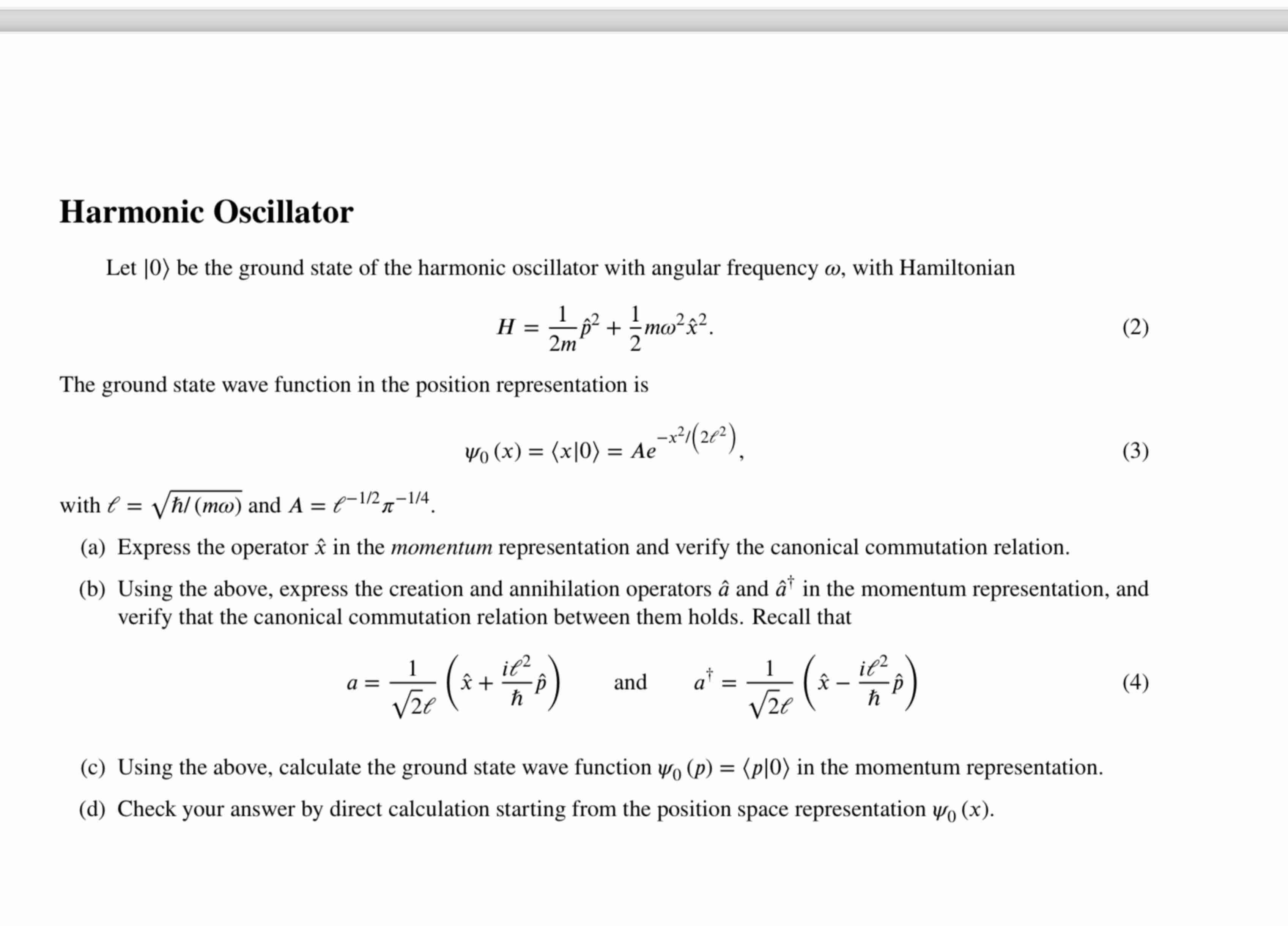 Solved Harmonic OscillatorLet |0: be ﻿the ground state of | Chegg.com