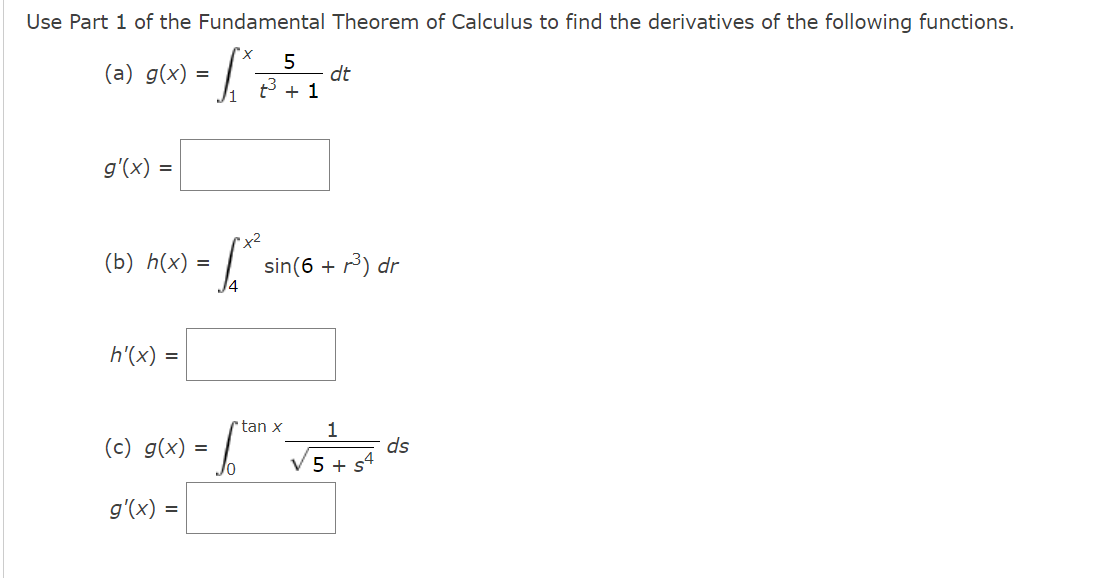 Solved Use Part 1 ﻿of the Fundamental Theorem of Calculus to | Chegg.com