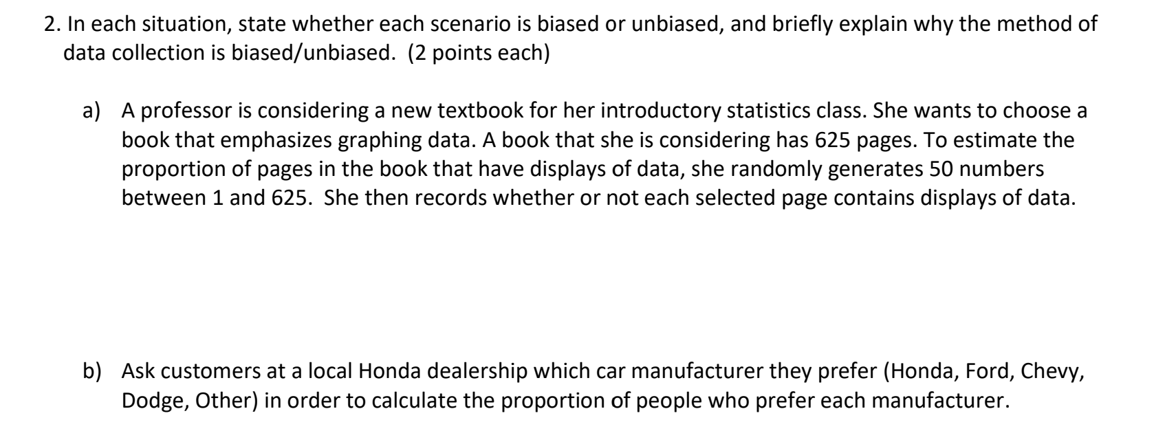 Solved 2. In each situation, state whether each scenario is | Chegg.com
