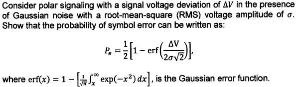 Solved Consider polar signaling with a signal voltage | Chegg.com