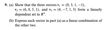 Solved 2. In each part, determine whether the vectors are | Chegg.com