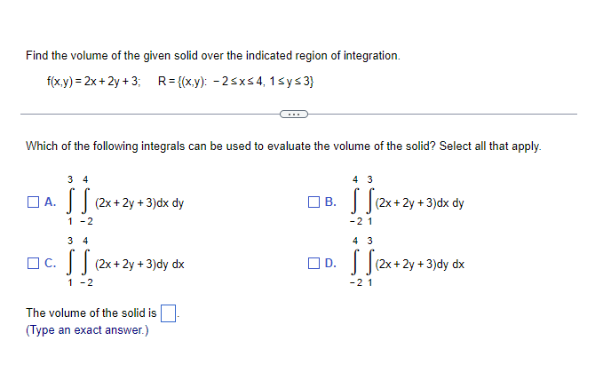 Solved Find the volume of the given solid over the indicated | Chegg.com