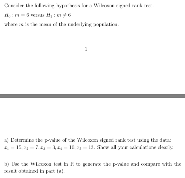 Solved Consider the following hypothesis for a Wilcoxon | Chegg.com