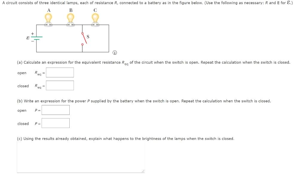 Solved A circuit consists of three identical lamps, each of | Chegg.com