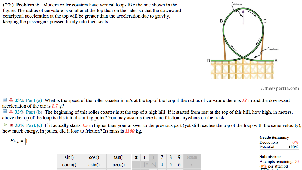 Solved (7%) Problem 9: Modern roller coasters have vertical | Chegg.com
