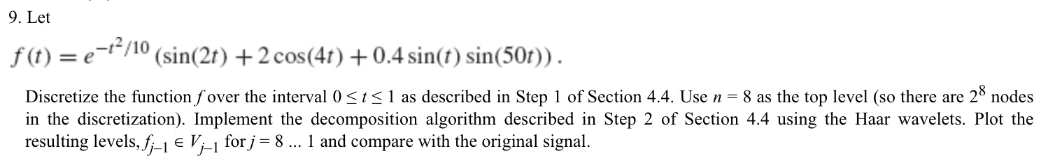 Solved Let f(t)=(sin2t+2cos4t+0.4sintsin50t)Discretize the | Chegg.com