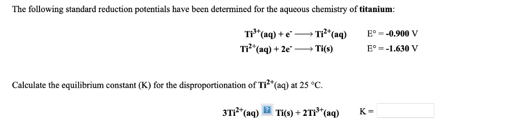 Solved The following standard reduction potentials have been | Chegg.com