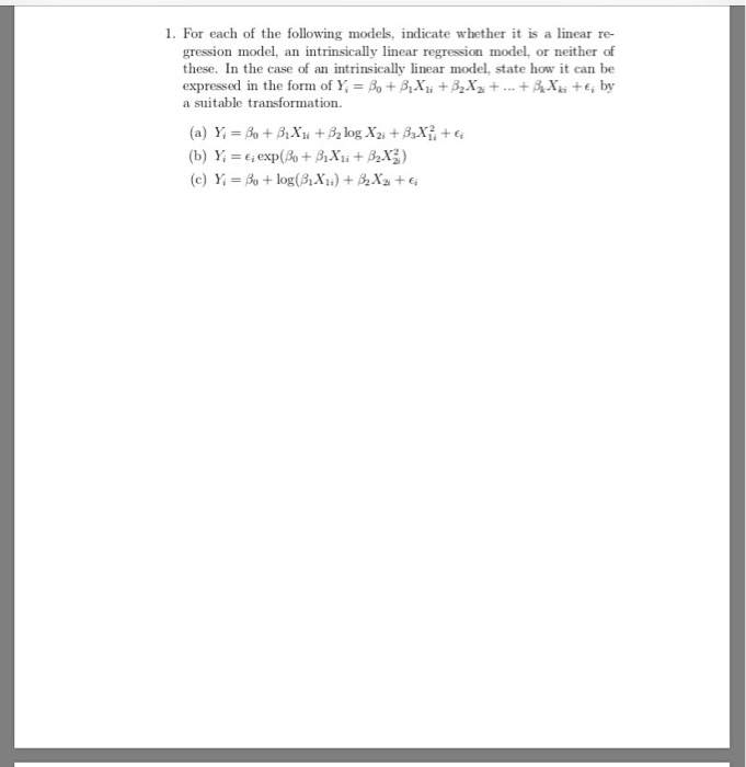 Solved 1. For each of the following models, indicate whether | Chegg.com