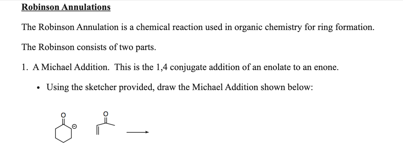 Solved Robinson Annulations The Robinson Annulation is a | Chegg.com