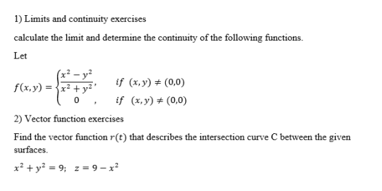 Solved 1) Limits and continuity exercises calculate the | Chegg.com