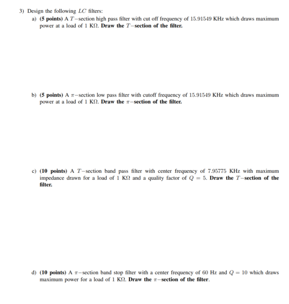 Solved 3) Design the following LC filters: a) 5 points) A | Chegg.com