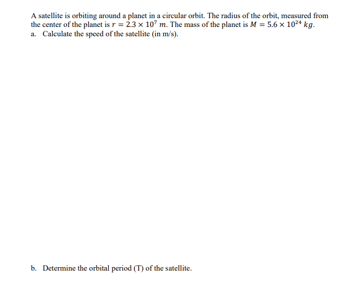 Solved A satellite is ﻿orbiting around a planet in ﻿a | Chegg.com