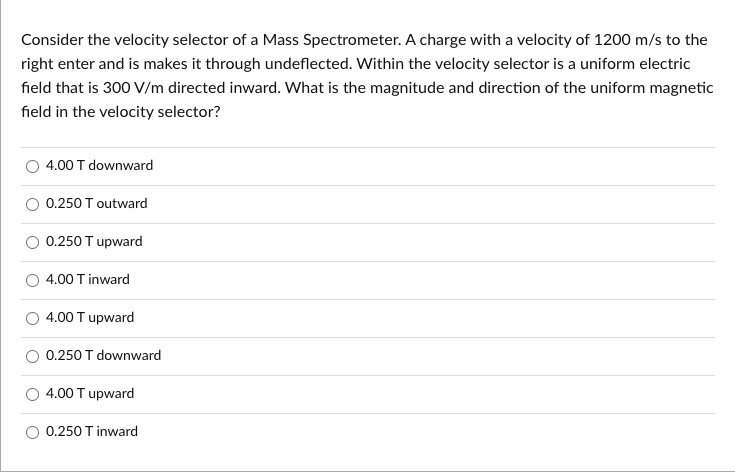 Solved Consider the velocity selector of a Mass | Chegg.com