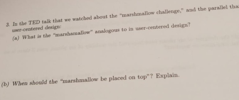 3. In the TED talk that we watched about the | Chegg.com