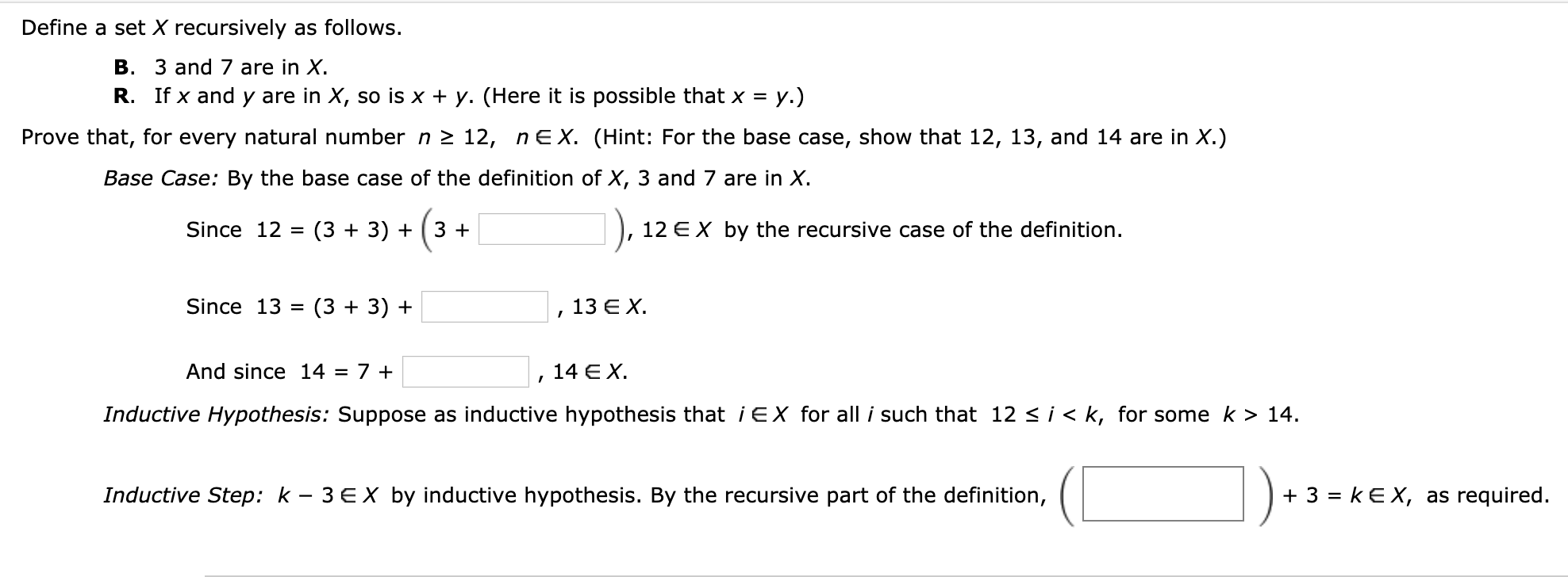Solved Define a set X recursively as follows. B. 3 and 7 are | Chegg.com