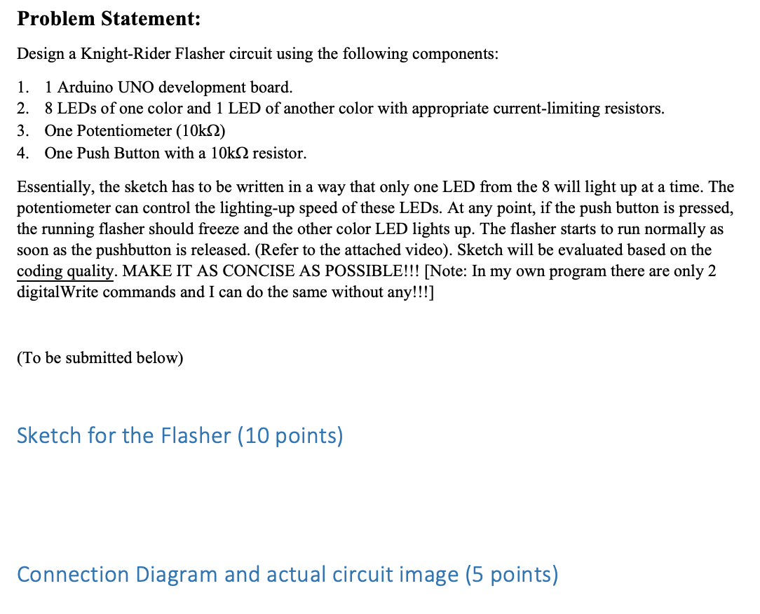 Solved Problem Statement: Design a Knight-Rider Flasher | Chegg.com