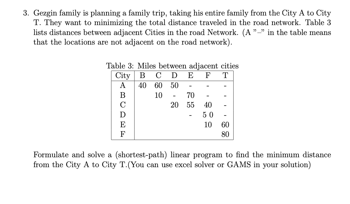 Solved 3. ﻿Gezgin family is planning a family trip, taking | Chegg.com