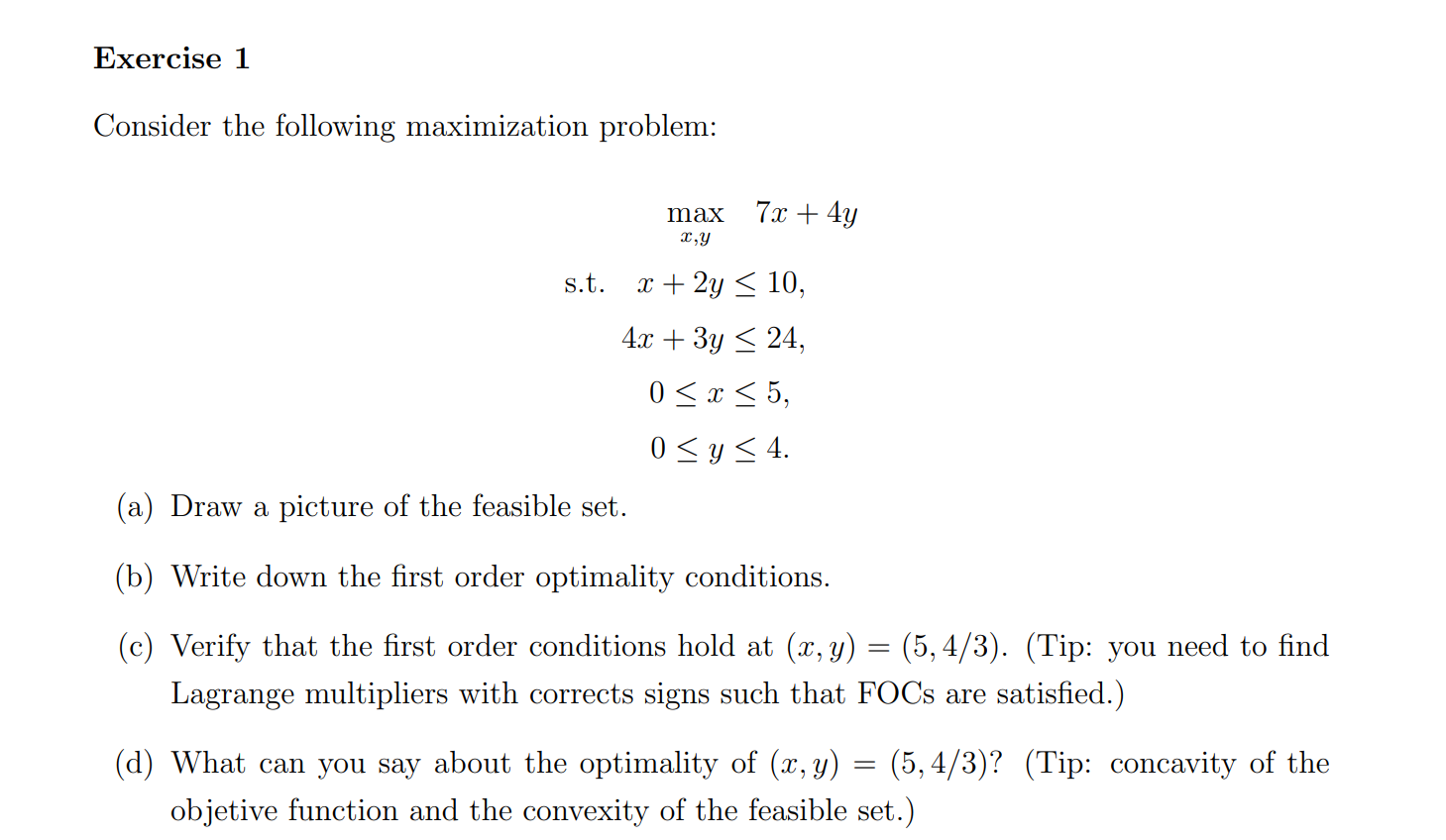 Solved Consider the following maximization problem: | Chegg.com