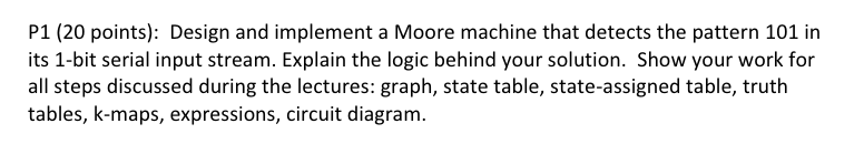 Solved P1 ( 20 points): Design and implement a Moore machine | Chegg.com
