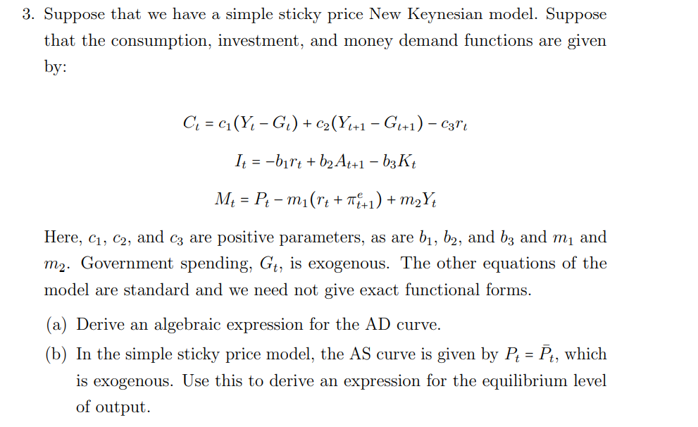 Solved 3. Suppose that we have a simple sticky price New | Chegg.com