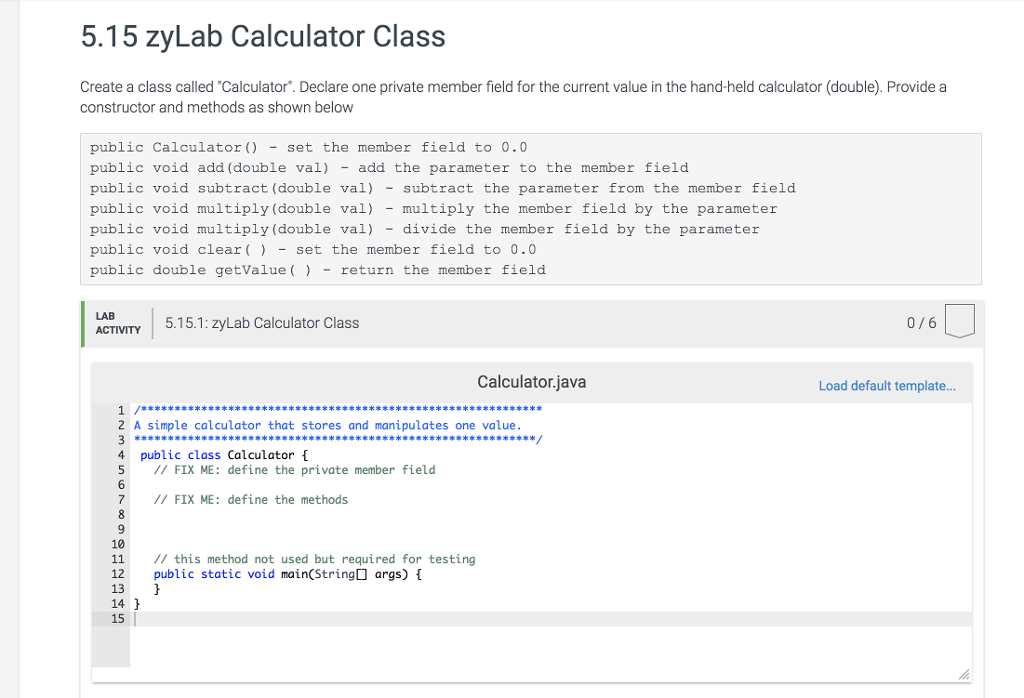 Solved 5.15 zyLab Calculator Class Create a class called | Chegg.com