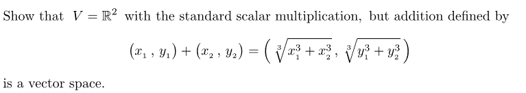 Solved Show that V = R2 with the standard scalar | Chegg.com