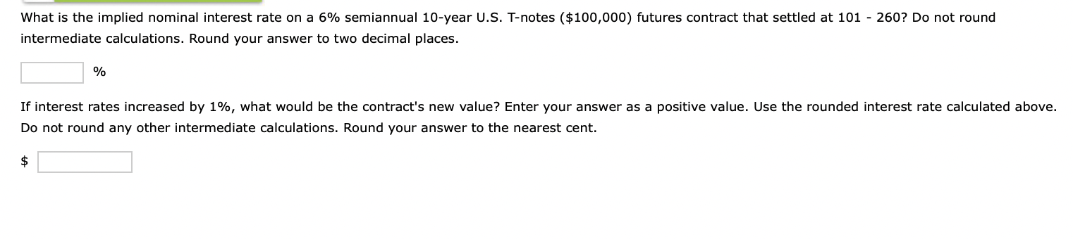 Solved What is the implied nominal interest rate on a 6% | Chegg.com