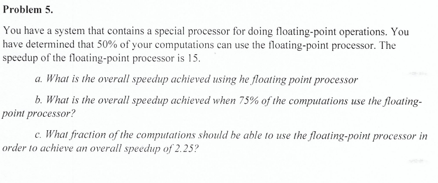 Solved Problem 5. You have a system that contains a special | Chegg.com