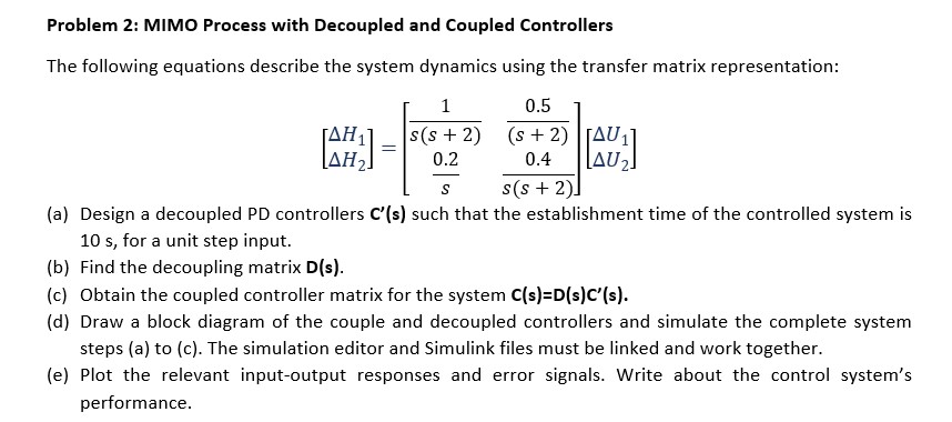 Problem 2: MIMO Process with Decoupled and Coupled | Chegg.com