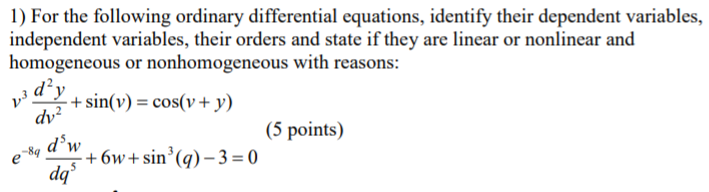 Solved 1) For the following ordinary differential equations, | Chegg.com