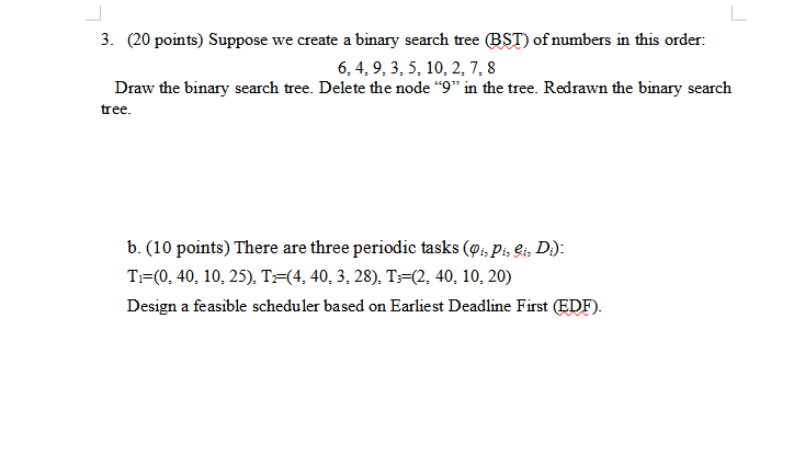 Solved 3. (20 points) Suppose we create a binary search tree | Chegg.com