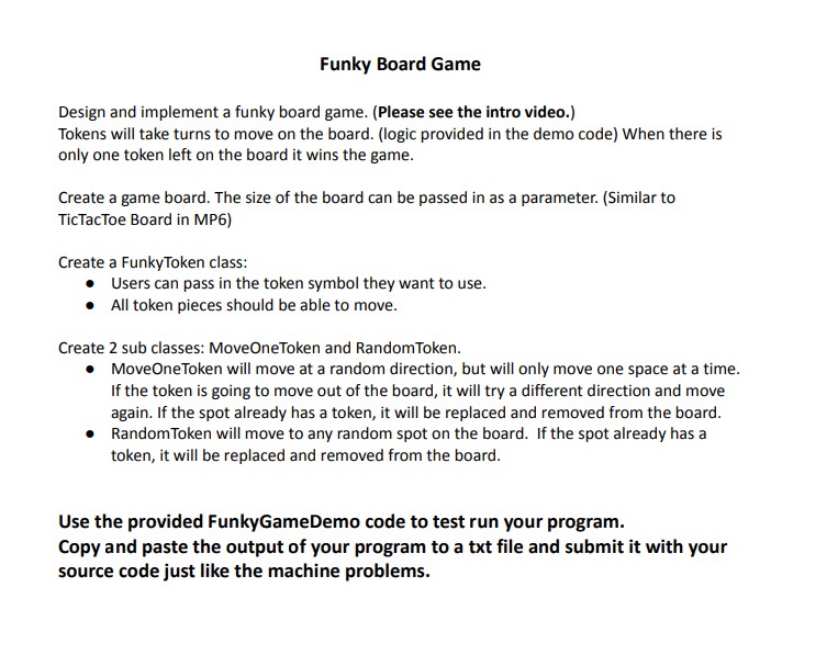 Funky Board Game Design and implement a funky board | Chegg.com