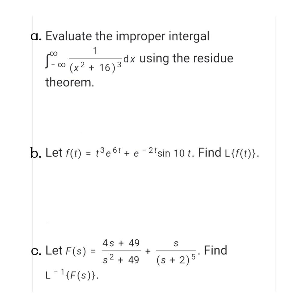 Solved a. Evaluate the improper intergal Sco x2 theorem. 200 | Chegg.com