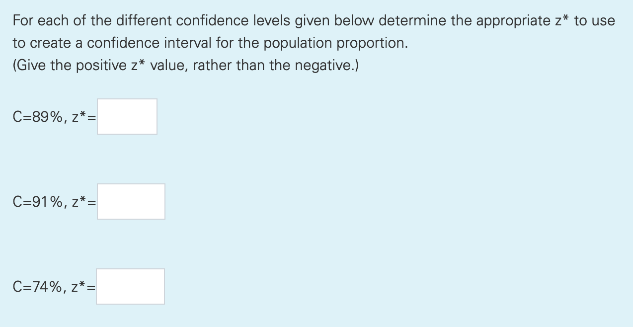 Solved For each of the different confidence levels given | Chegg.com