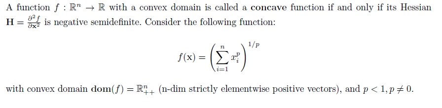 Solved A function f:Rn→R with a convex domain is called a | Chegg.com