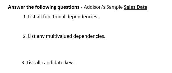 Solved Table_1 Addison's Sample Sales Data Answer the | Chegg.com