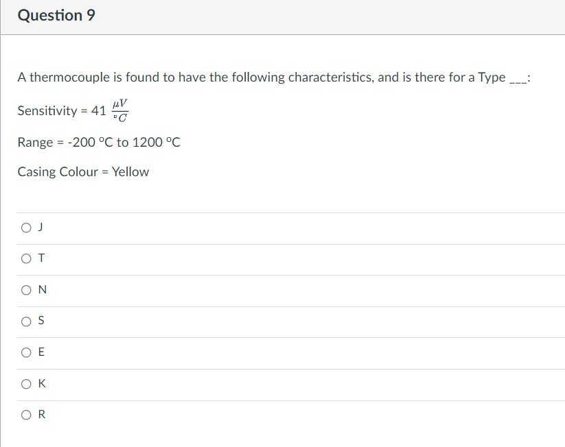 Solved Question 9 A thermocouple is found to have the | Chegg.com