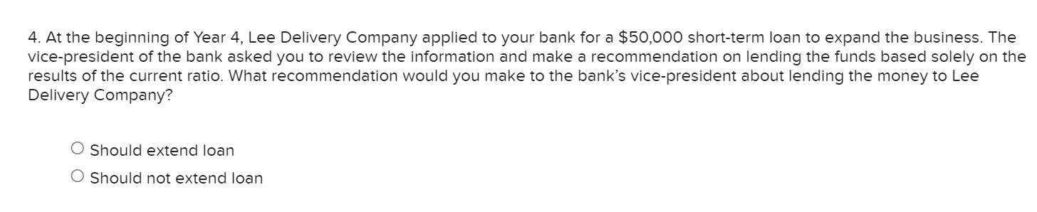 Solved 4. At the beginning of Year 4, Lee Delivery Company | Chegg.com
