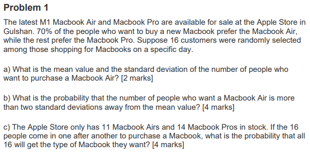 Solved Problem 1 The latest M1 Macbook Air and Macbook Pro | Chegg.com