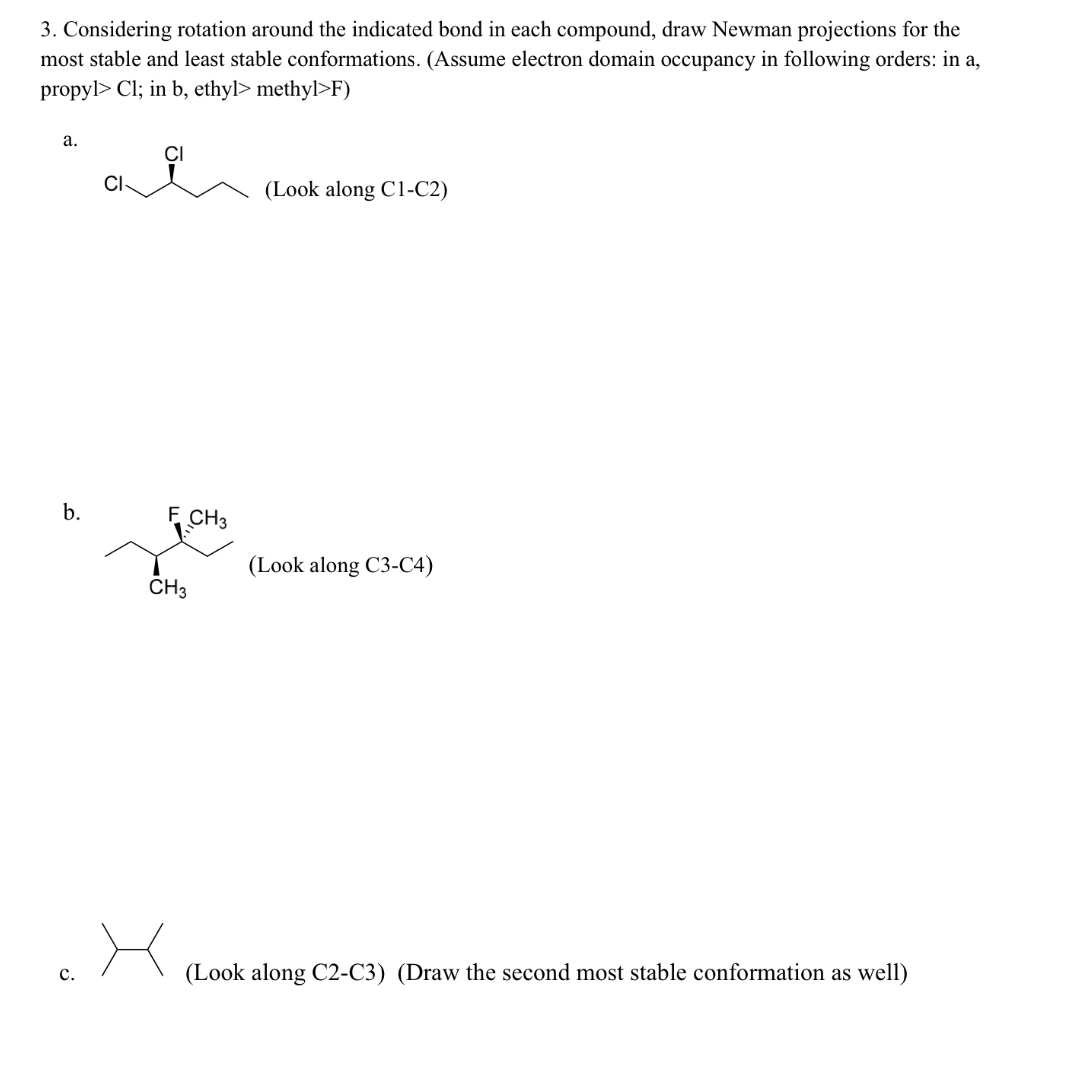 Solved 3. Considering rotation around the indicated bond in | Chegg.com