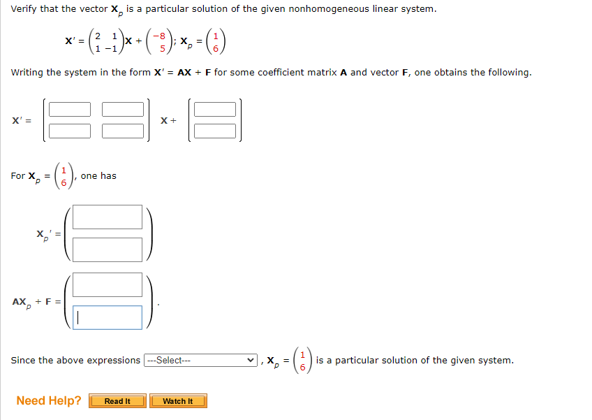 Solved Verify that the vector X, is a particular solution of | Chegg.com