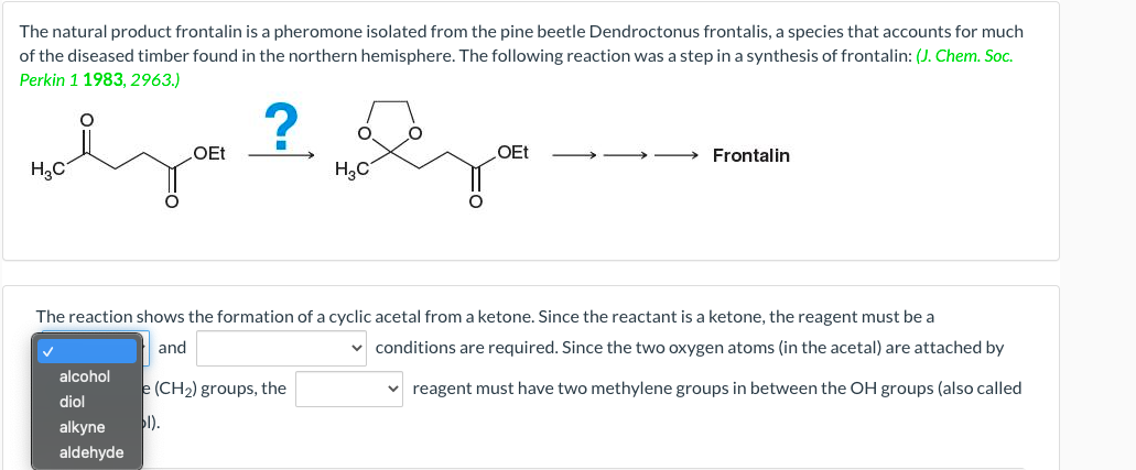 Solved The natural product frontalin is a pheromone isolated | Chegg.com