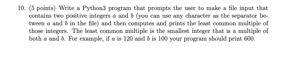 Solved 10 5 Points Write A Python3 Program That Prompts 0850