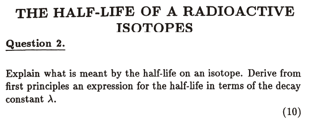 Solved THE HALF-LIFE OF A RADIOACTIVE ISOTOPES Question 2. | Chegg.com
